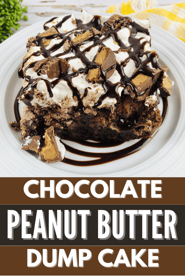 Chocolate Peanut Butter Dump Cake | Cake Mix Recipes
