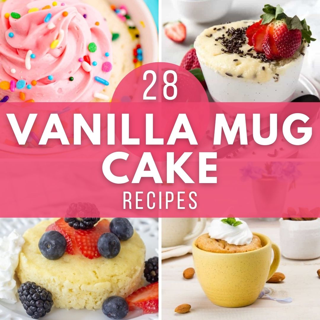 28 Vanilla Mug Cake Recipes | Cake Mix Recipes