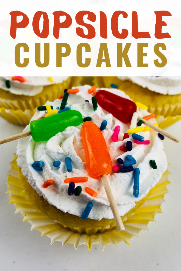 Popsicle Cupcakes for Summer | Cake Mix Recipes